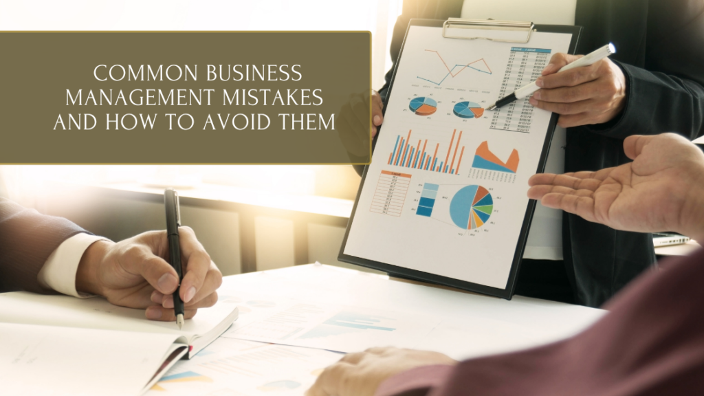 Salma Karina Hayat - Common Business Management Mistakes and How to ...